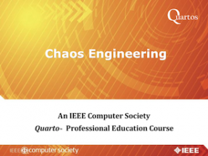 Chaos Engineering - IEEE Computer Society