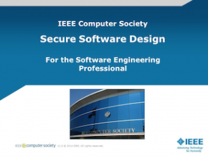 Secure Software Design - IEEE Computer Society