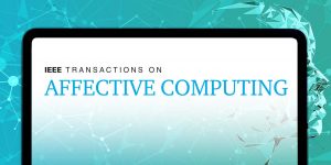 CSDL Pub Home: Transactions on Affective Computing - IEEE Computer Society