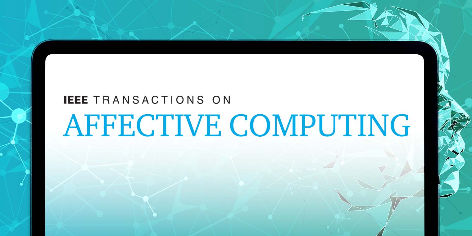 CSDL Pub Home: Transactions on Affective Computing - IEEE Computer Society