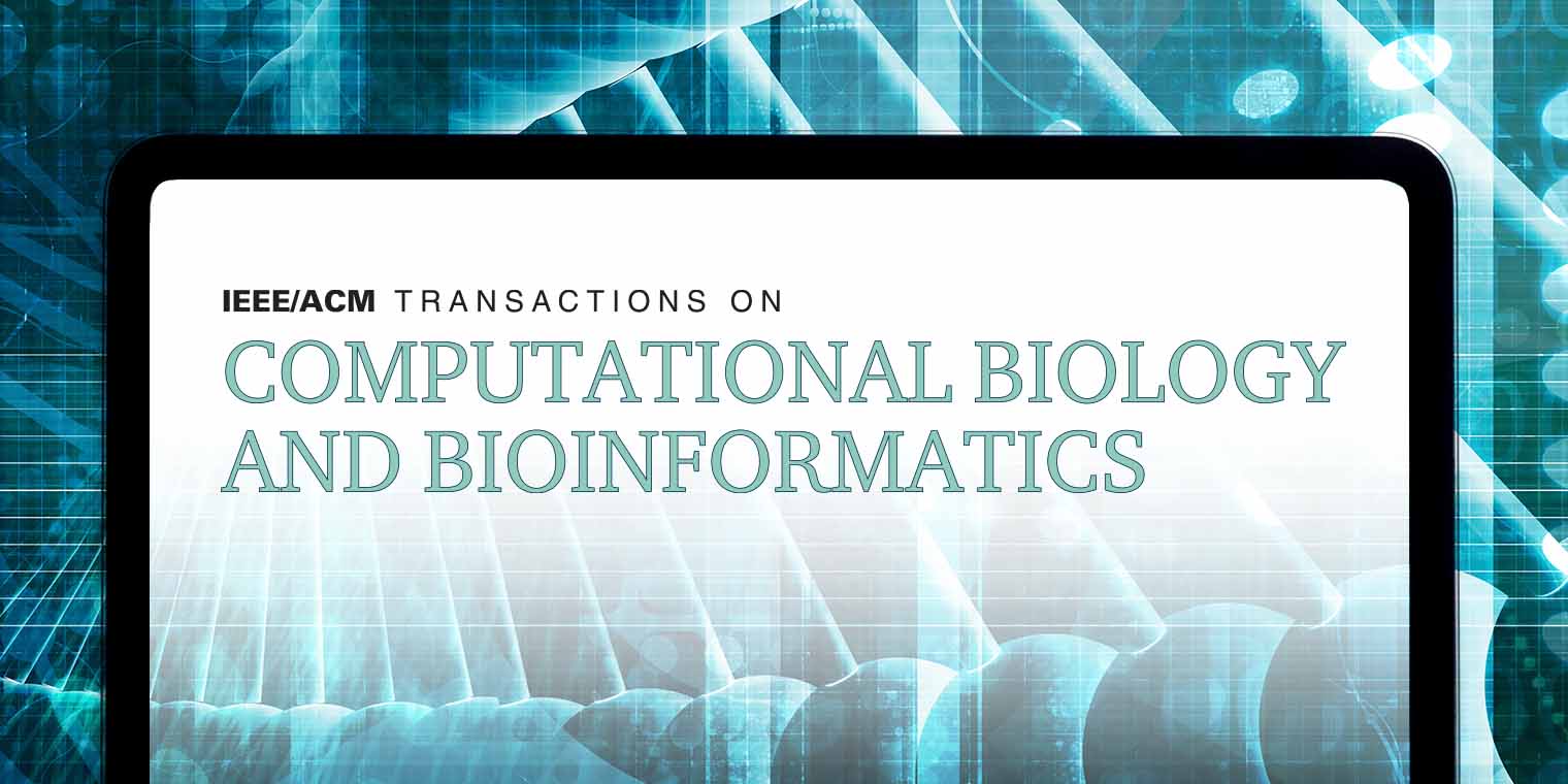 Transactions On Computational Biology And Bioinformatics