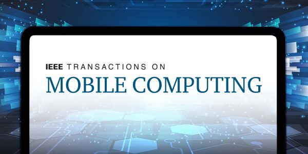Csdl Pub Home Transactions On Mobile Computing Ieee Computer Society