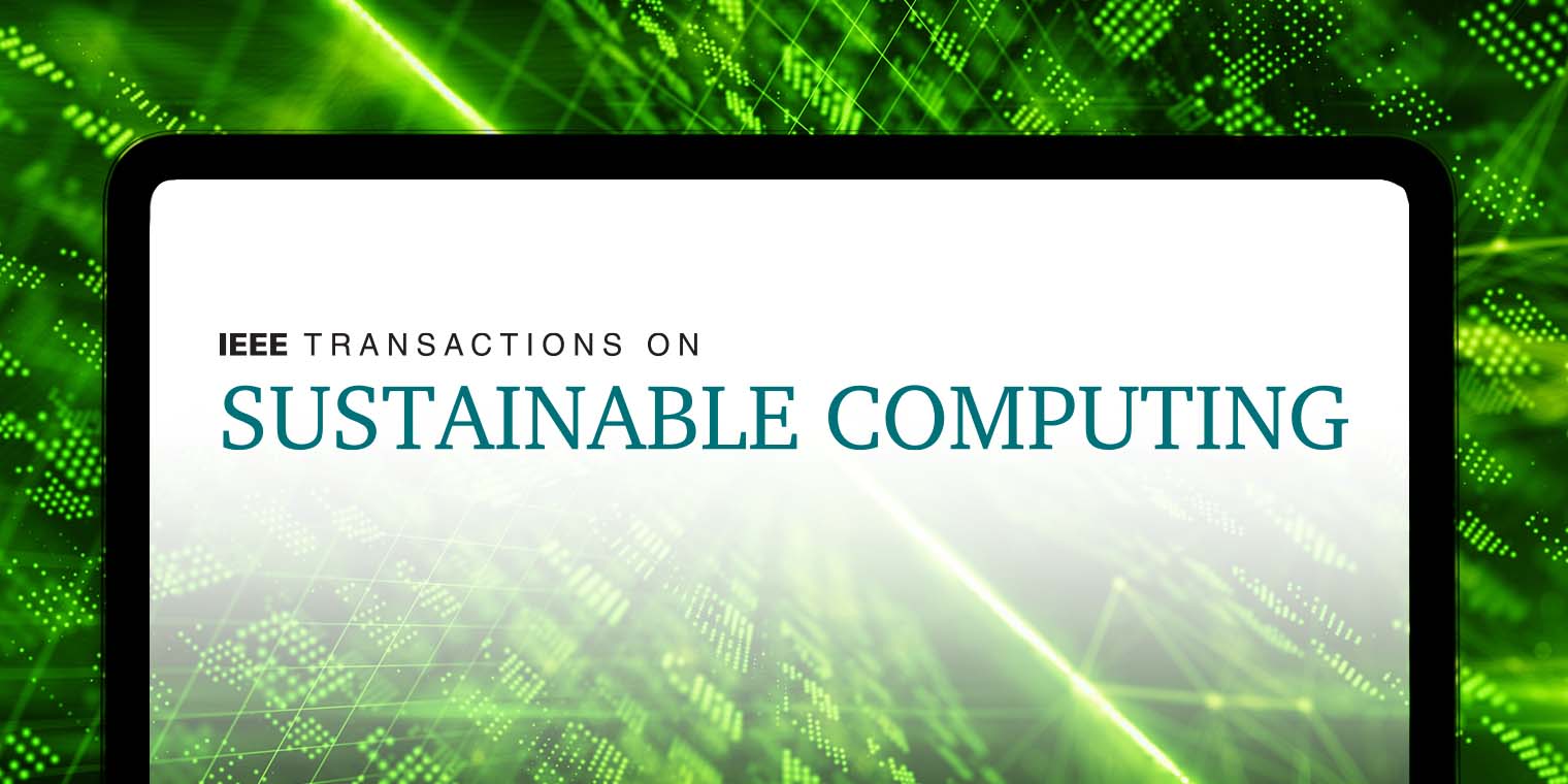 Csdl Pub Home Transactions On Sustainable Computing Ieee Computer